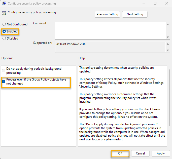 Ensure 'Configure security policy processing: Process even if the Group Policy objects have not ...