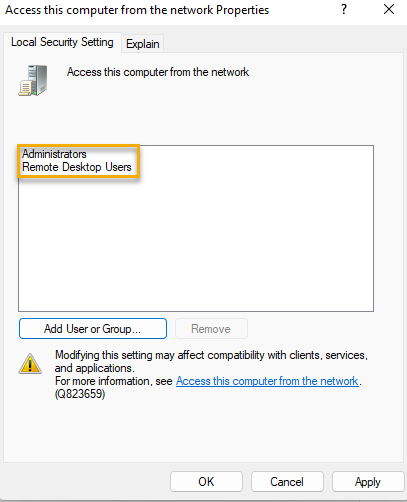 Ensure 'Access this computer from the network' is set to 'Administrators, Remote Desktop Users ...