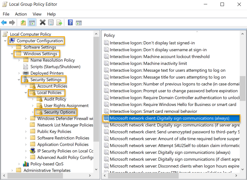 Ensure 'Microsoft network client: Digitally sign communications (always)' is set to 'Enabled ...