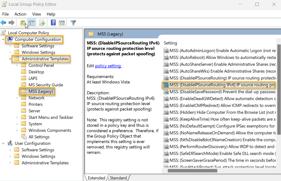 Ensure 'MSS: (DisableIPSourceRouting IPv6) IP source routing protection level' is set to ...
