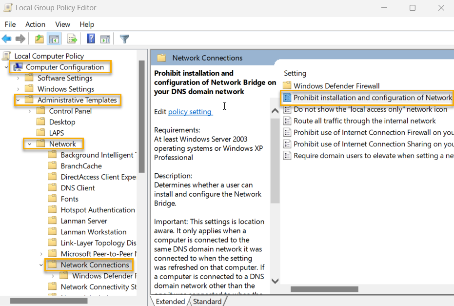 Ensure 'Prohibit installation and configuration of Network Bridge on ...