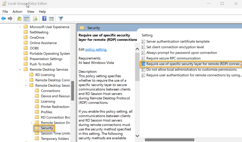 Ensure 'Require use of specific security layer for remote (RDP) connections' is set to 'Enabled ...