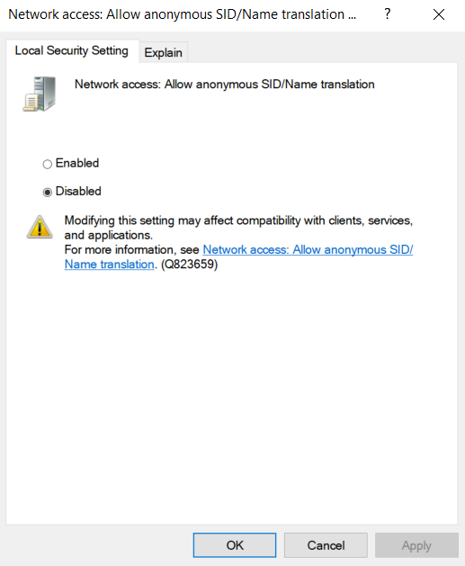 Ensure 'Network access: Allow anonymous SID/Name translation' is set to 'Disabled' (CIS LEVEL 1)