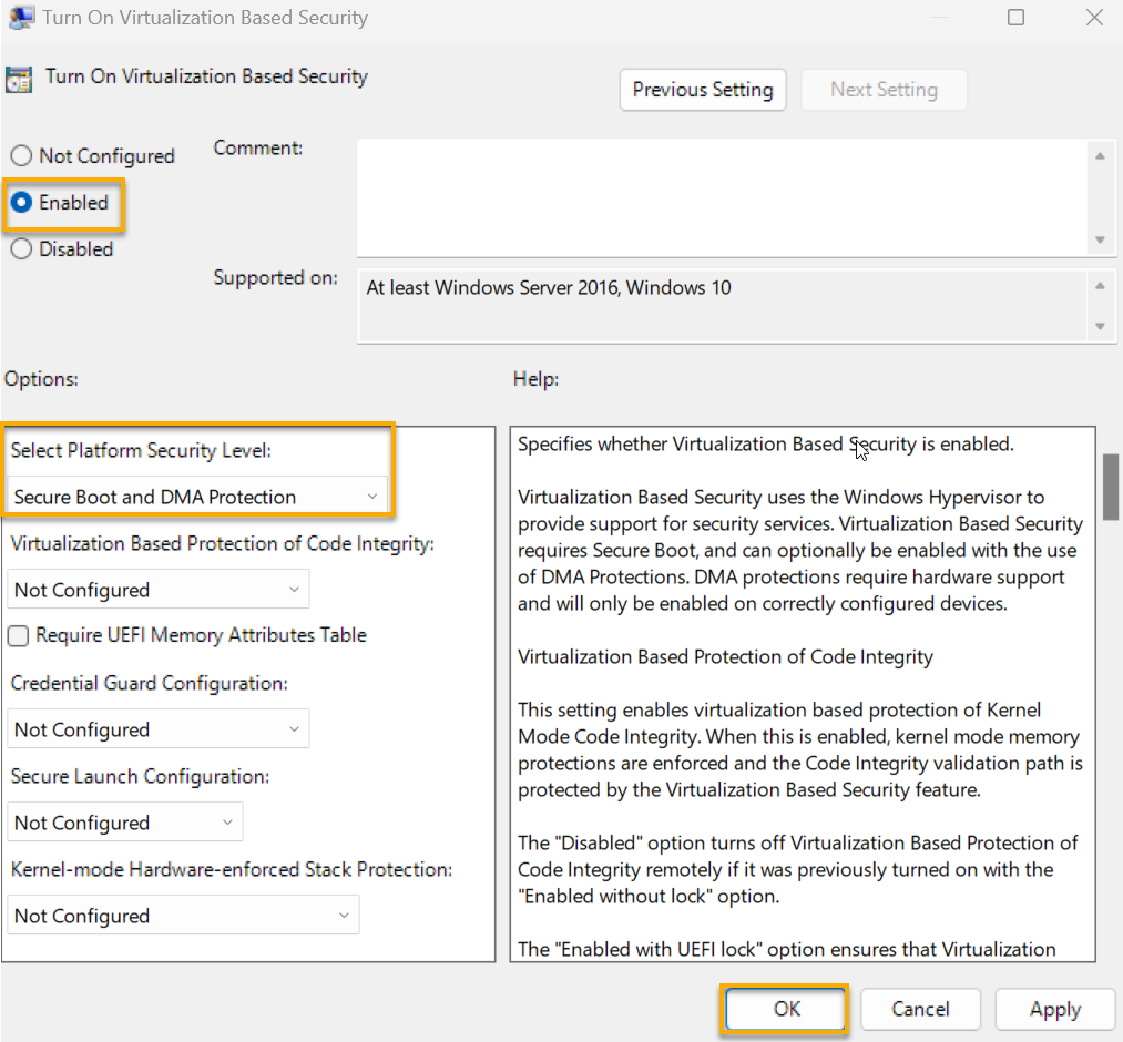 Ensure 'Turn On Virtualization Based Security: Select Platform Security Level' is set to 'Secure ...
